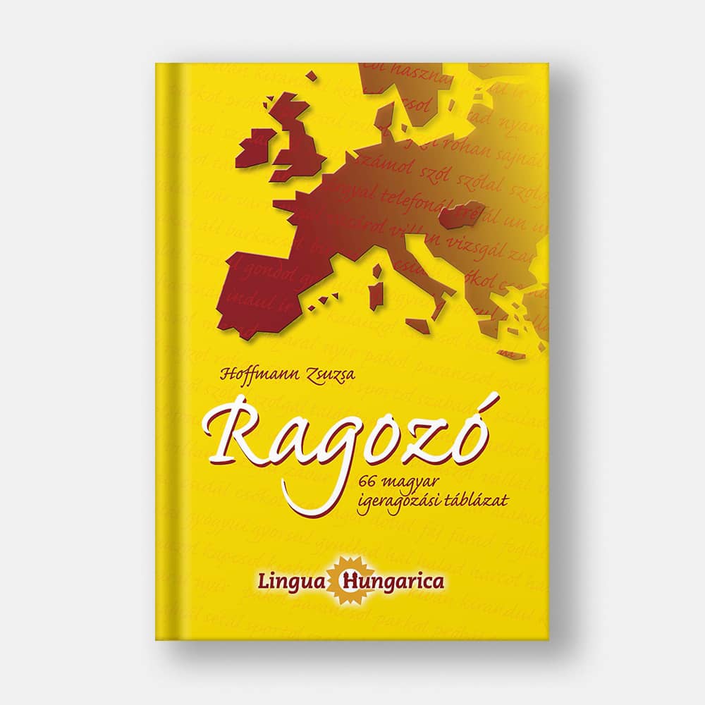 Ragoz 66 Verb Conjugation Charts Debrecen Summer School Ragoz 66 Verb Conjugation Charts Debrecen Summer School